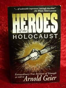Heroes of the Holocaust: Extraordinary True Accounts of Triumph by ...