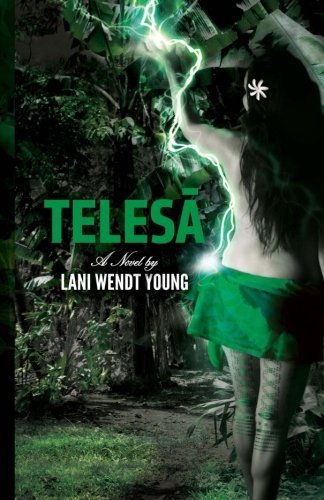 Telesa: The Covenant Keeper by Lani Wendt Young by Lani Wendt Young ...