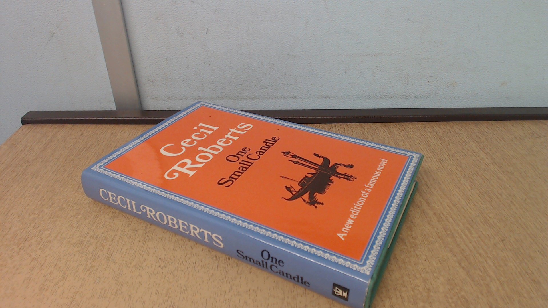 One small candle by Cecil Roberts | Goodreads