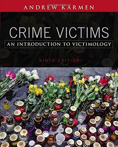 Crime Victims: An Introduction to Victimology by Andrew Karmen by ...