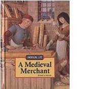 A Medieval Merchant by Stuart A. Kallen | Goodreads
