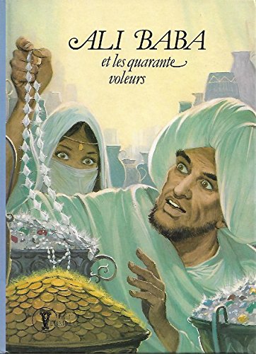 Ali Baba et les quarante voleurs (Collection vermeille) by Jacques ...