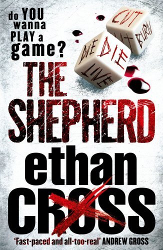 The Shepherd: (Shepherd 1) by Ethan Cross (2012-01-05) by Ethan Cross ...