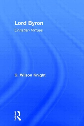 [(Lord Byron - Wilson Knight: Vol. 10)] [Author: G. Wilson Knight ...