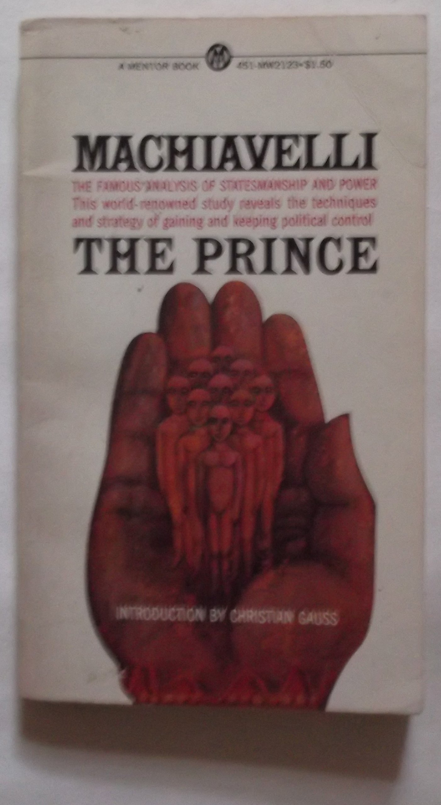Machiavelli The Prince the Famous Analysis of statesmanship and Power ...
