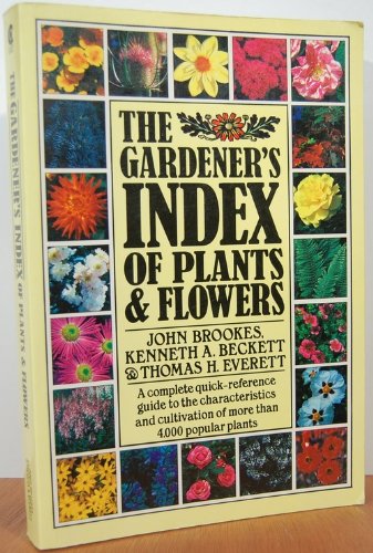 The gardener's index of plants & flowers by John Brookes | Goodreads
