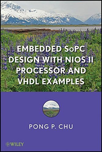 Embedded Sopc Design With Nios Ii Processor And Vhdl Examples By Pong P
