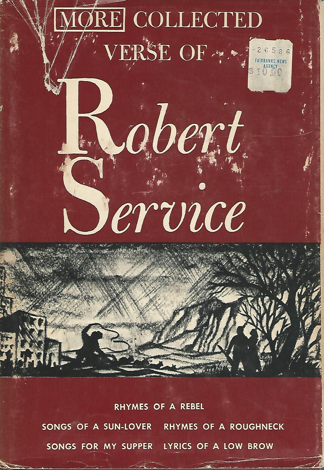 More Collected Verse of Robert Service by Robert W. Service | Goodreads