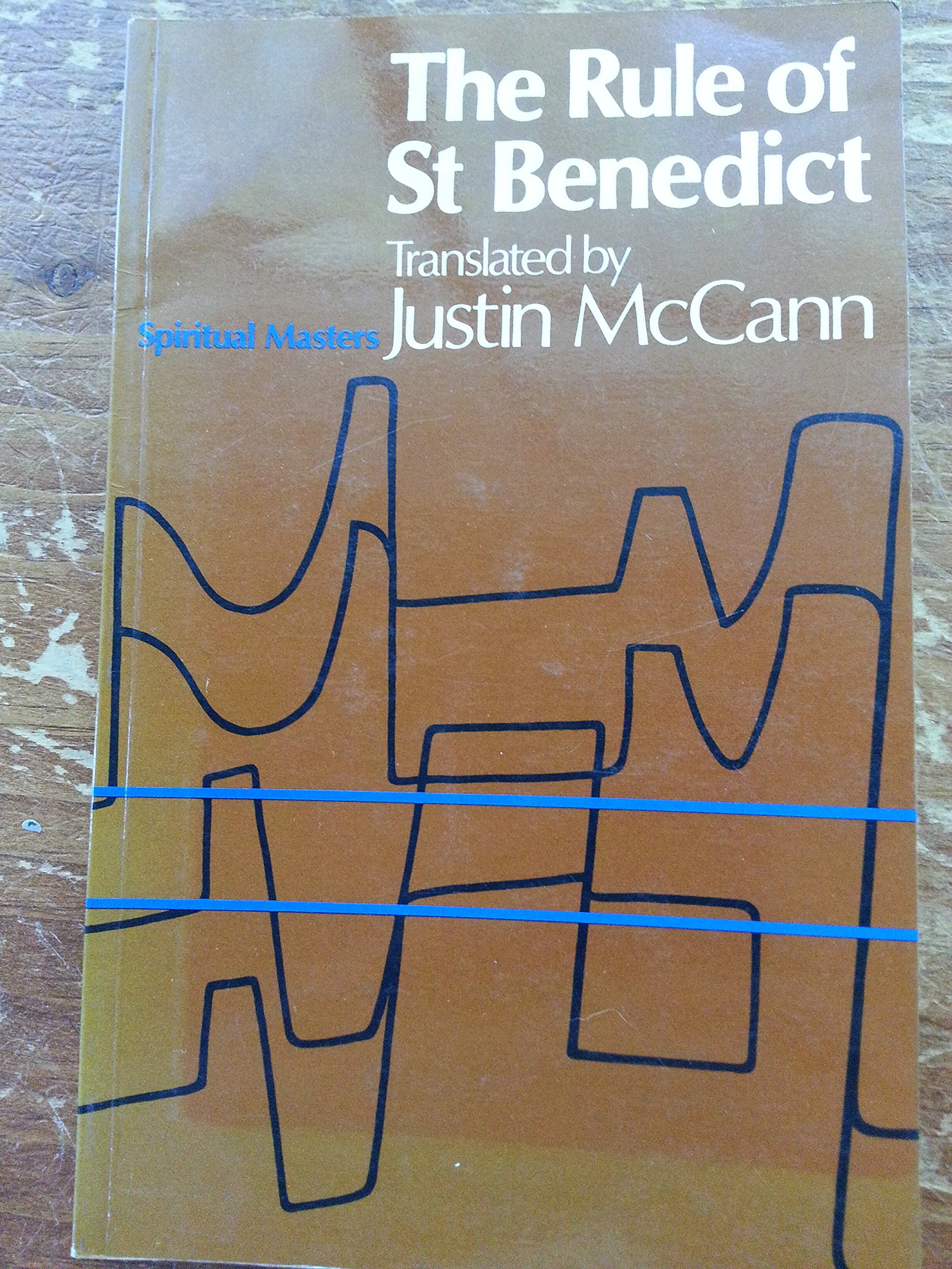 The Rule of St. Benedict by Benedict of Nursia | Goodreads