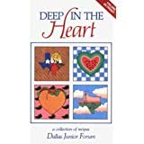 Deep in the Heart by Dallas Junior Forum | Goodreads