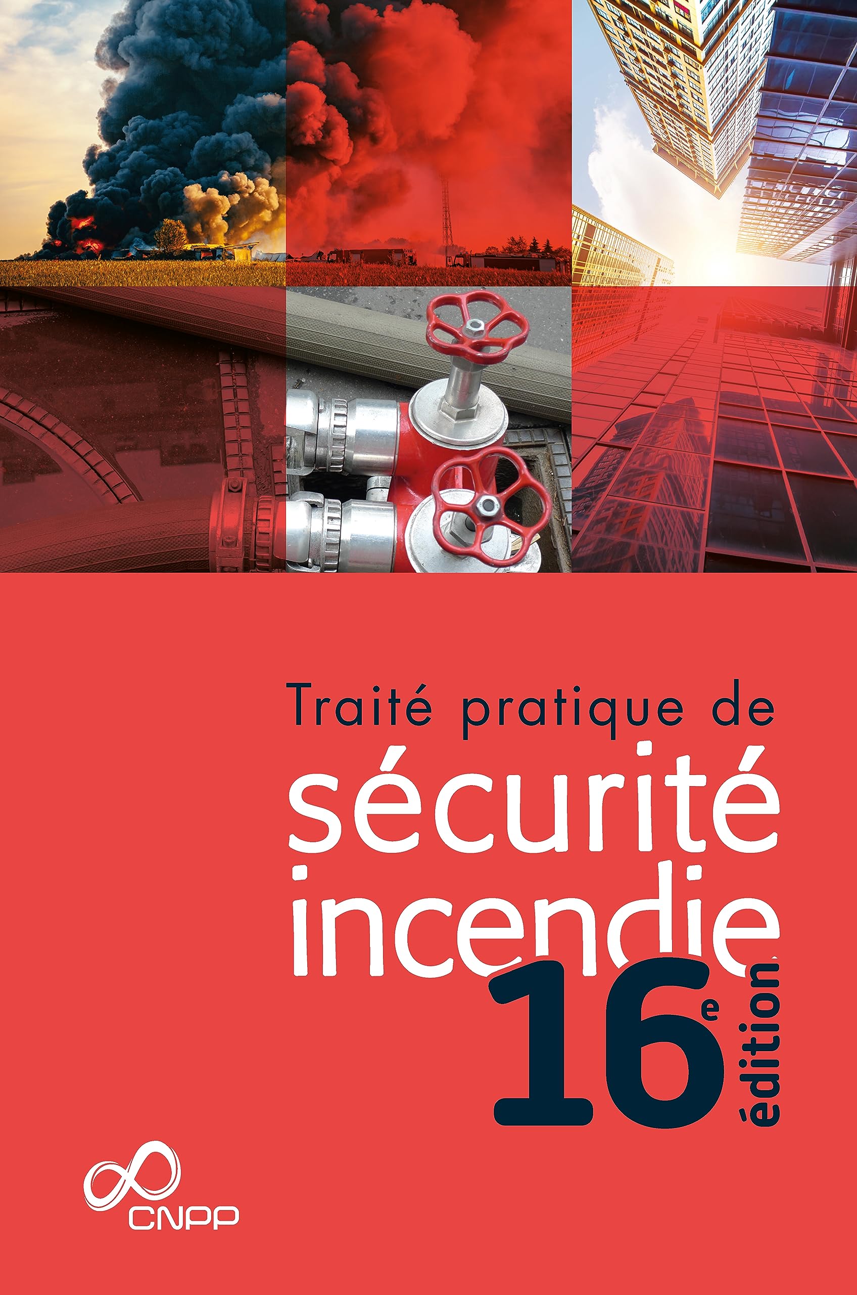 Traité pratique de sécurité incendie 16e édition by CNPP Éditions | Goodreads