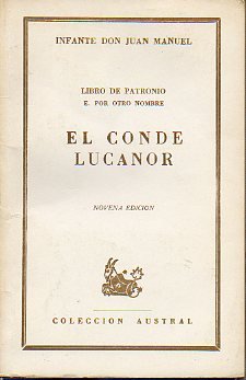 El libro de Patronio e por otro nombre El conde Lucanor by Juan Manuel ...
