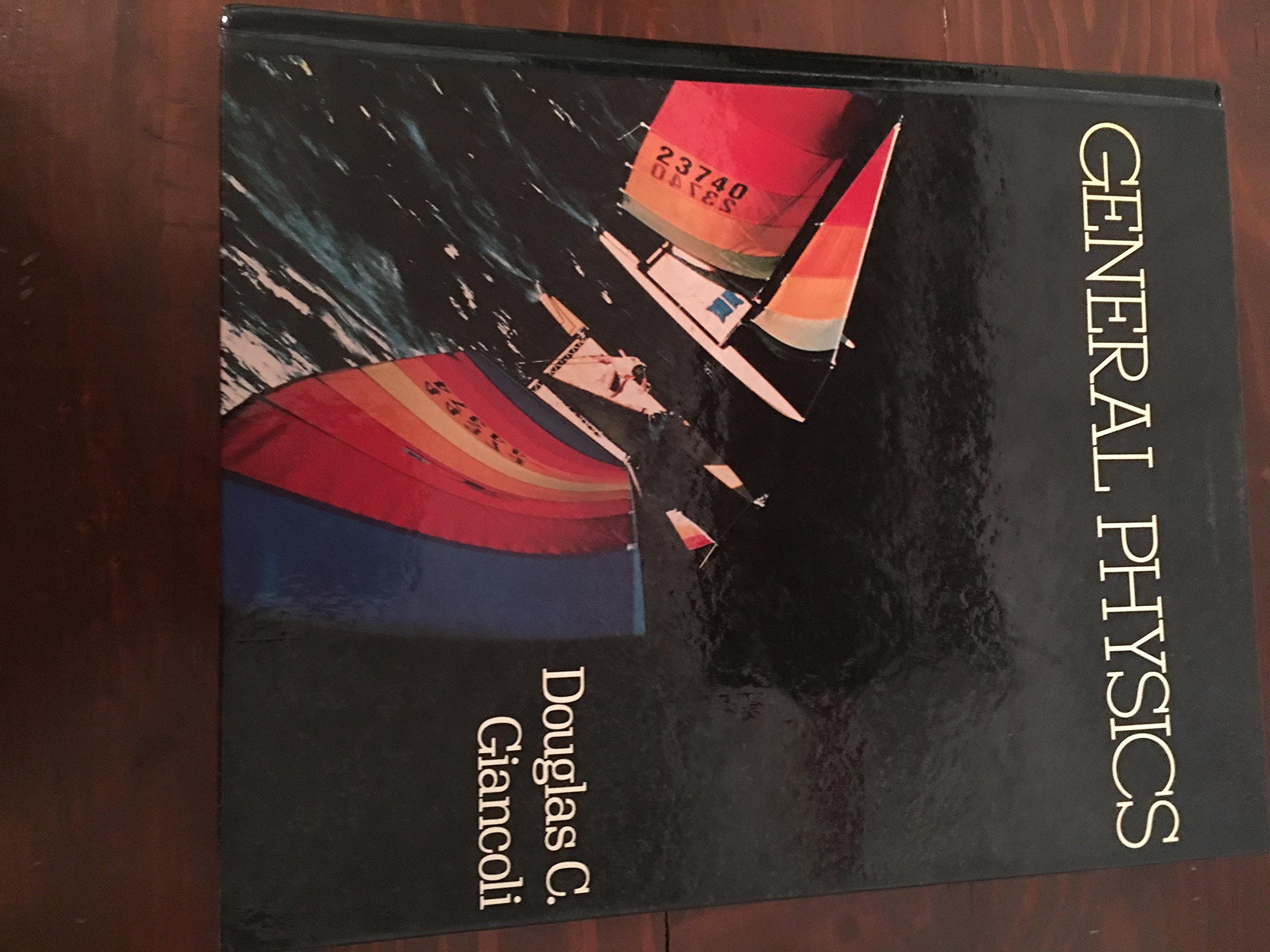 General Physics, Vol. 1 by Douglas C. Giancoli | Goodreads