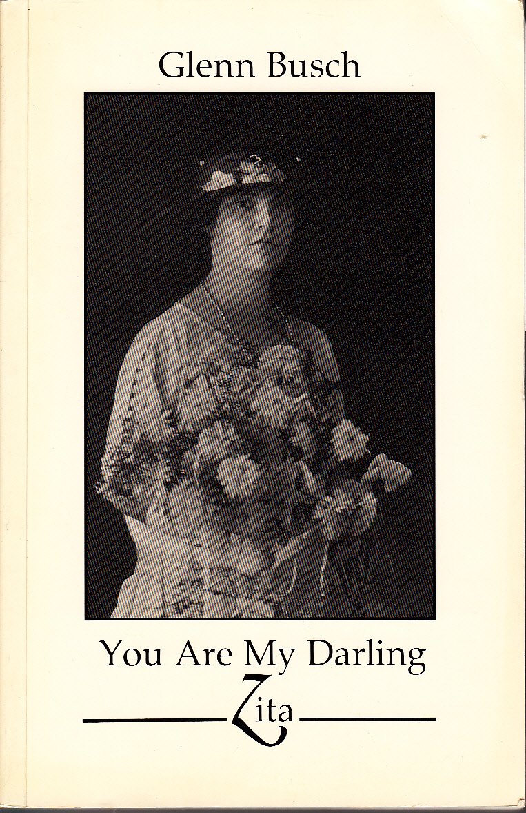You Are My Darling Zita by Glenn Busch | Goodreads