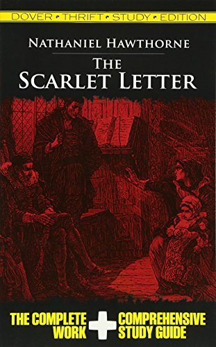 [The Scarlet Letter Thrift Study Edition (Dover Thrift Study Edition ...
