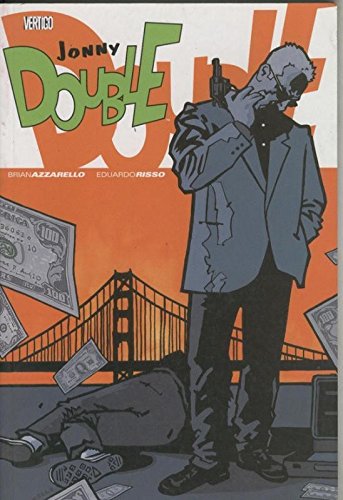 Johnny Double by Brian Azzarello | Goodreads
