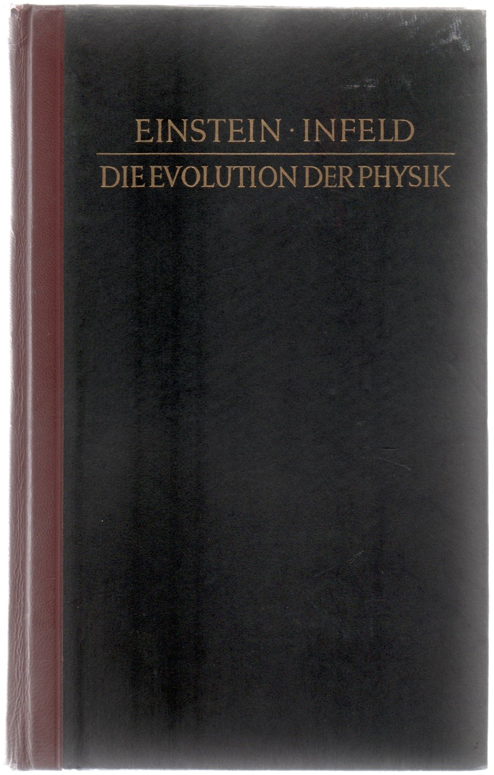 Die Evolution Der Physik by Albert / Infeld Leopold Einstein | Goodreads