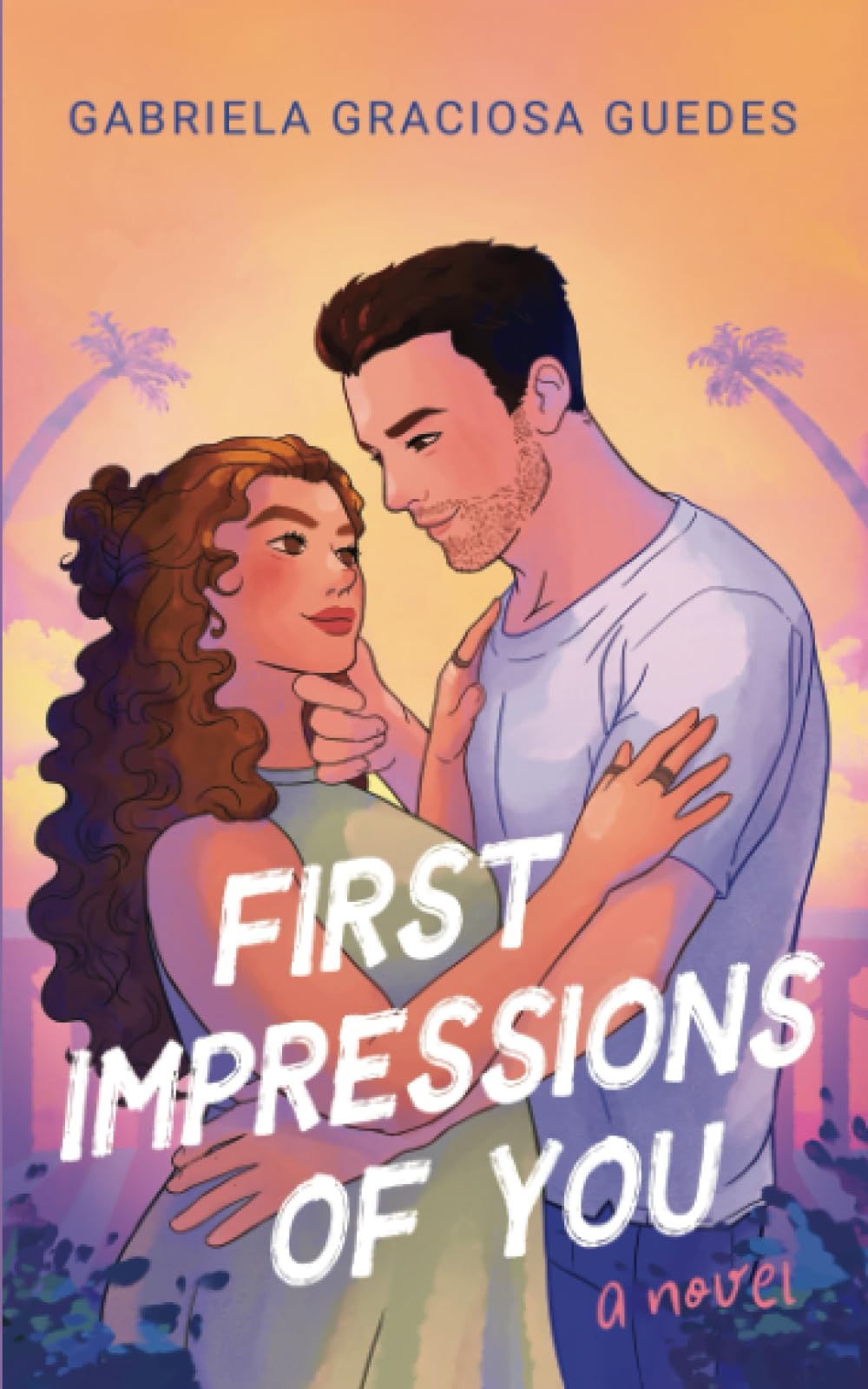 First Impressions of You: A modern retelling of Pride and Prejudice by ...