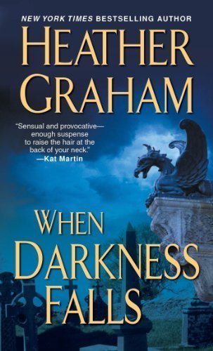 When Darkness Falls (Alliance Vampires #2) by Heather Graham | Goodreads