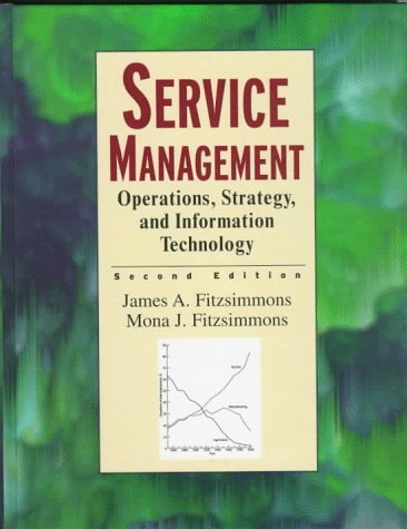Service Management: Operations, Strategy, and Information Technology ...