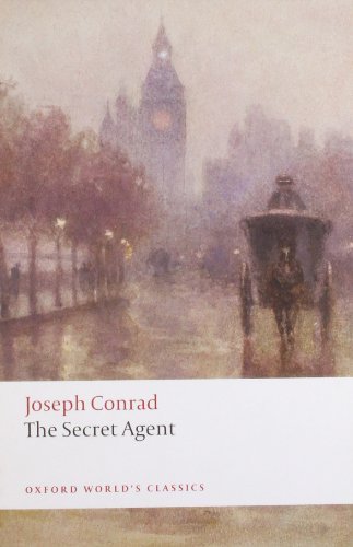 THE SECRET AGENT: A SIMPLE TALE (OXFORD WORLD'S CLASSICS (PAPERBACK ...