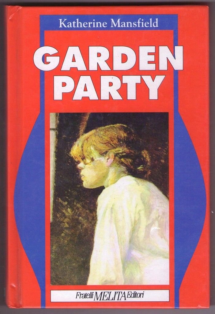 The Garden Party (Creative Short Stories) by Katherine Mansfield ...