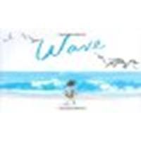 Wave by Suzy Lee | Goodreads