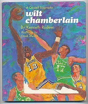Wilt Chamberlain by Rudeen | Goodreads