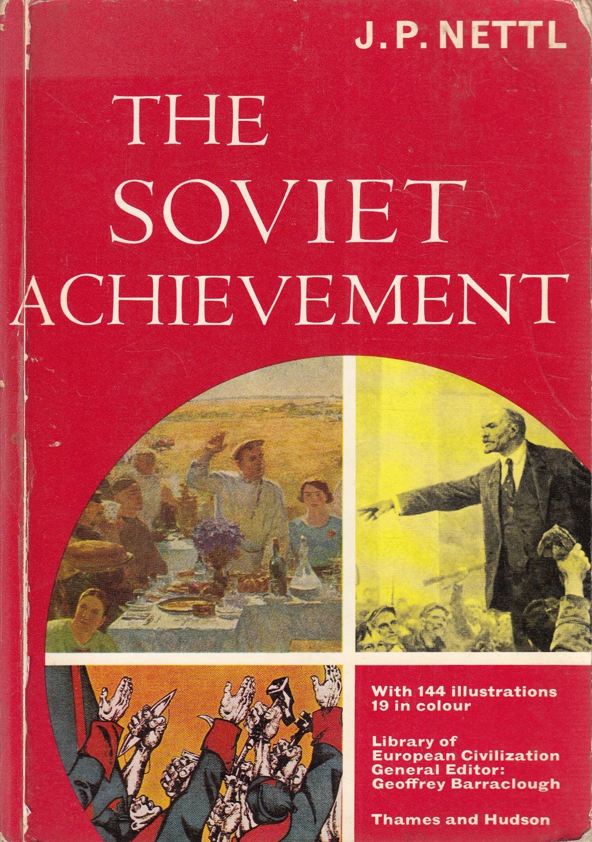 The Soviet Achievement by J.P. Nettl | Goodreads