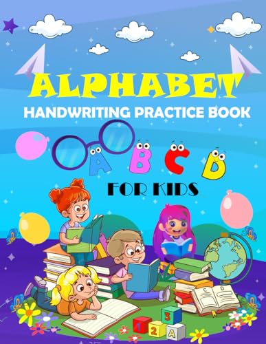 Alphabet Handwriting Practice Book for Kids: ABC Letter Tracing ...