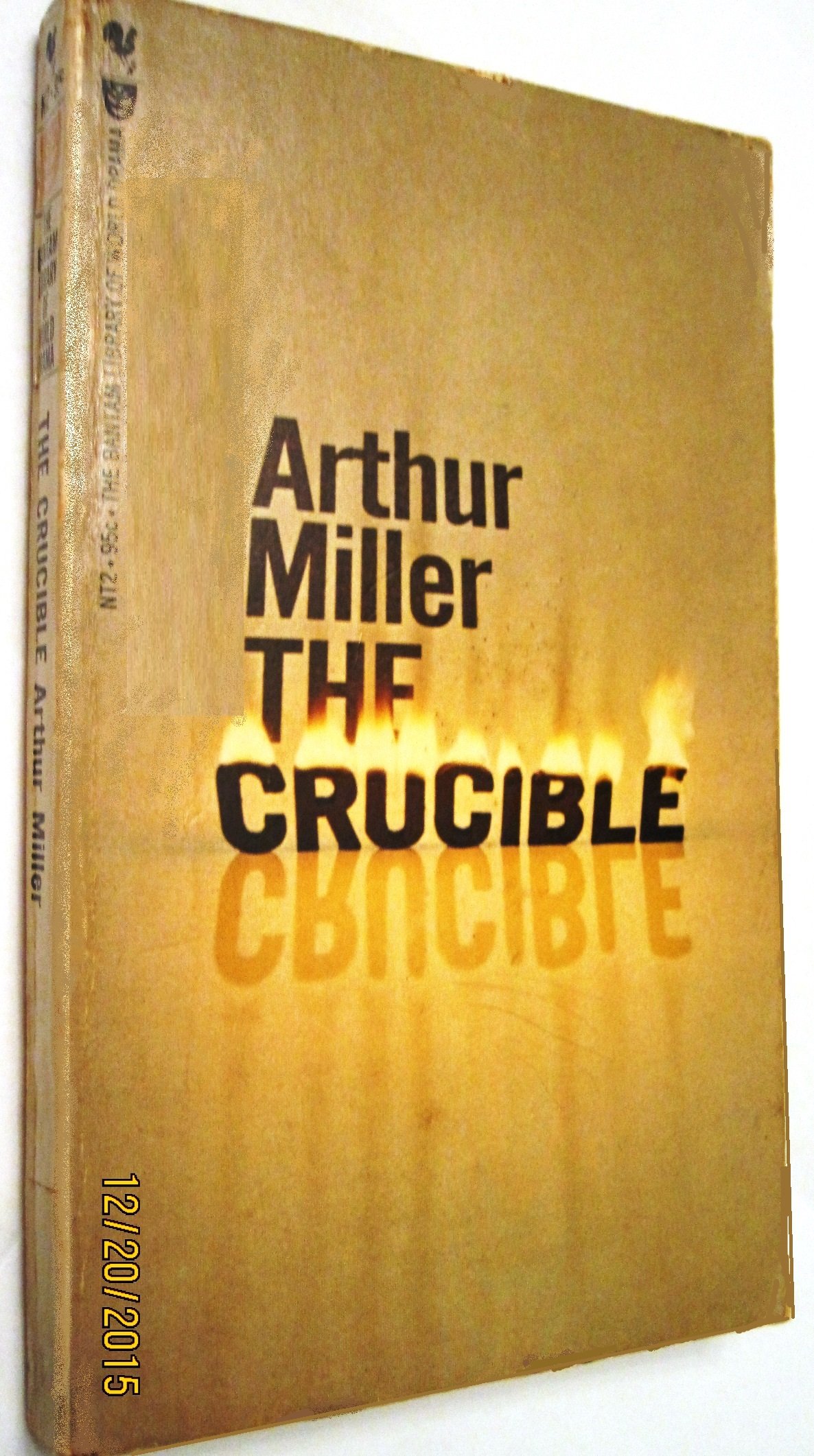 The Crucible: A Play in Four Acts by Arthur Miller | Goodreads