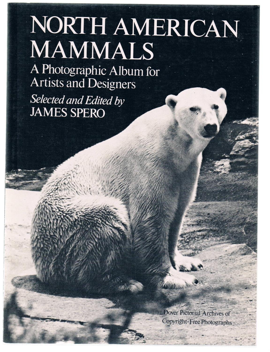 North American Mammals: A Photographic Album for Artists and Designers ...