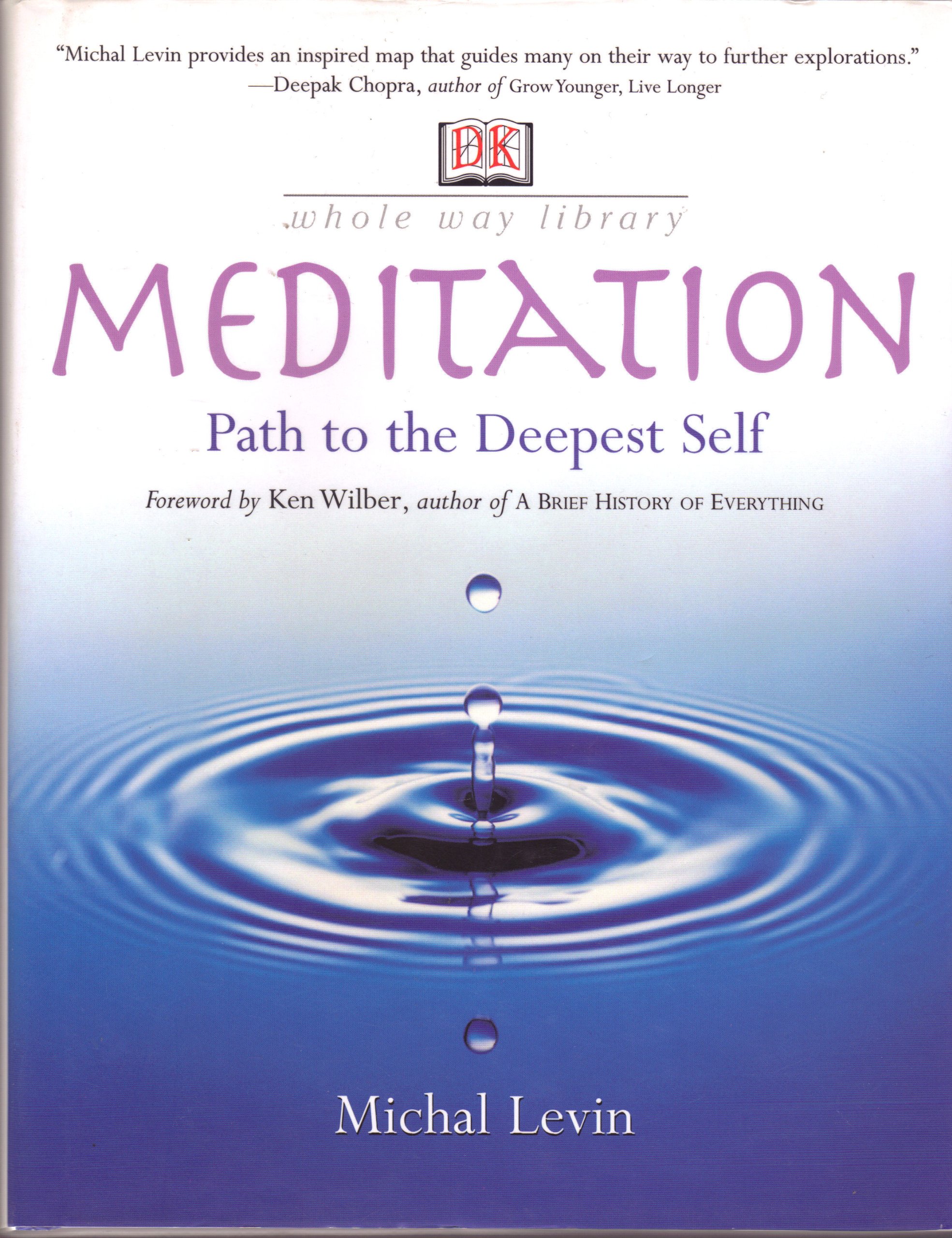 Meditation: Path to the Deepest Self by Michal Levin | Goodreads