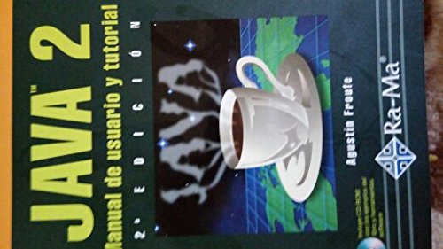 JAVA 2: Manual de usuario y tutorial/2ªEd by Agustín Froufe Quintas ...