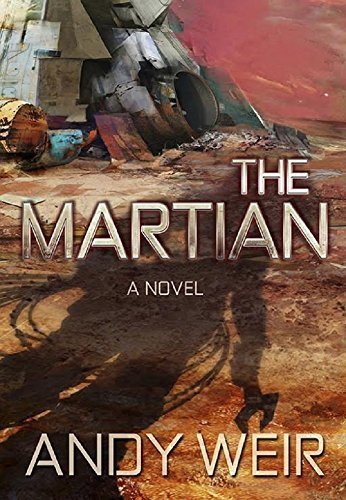 The Martian: A Novel by Andy Weir; Introduction by Dan Simmons | Goodreads