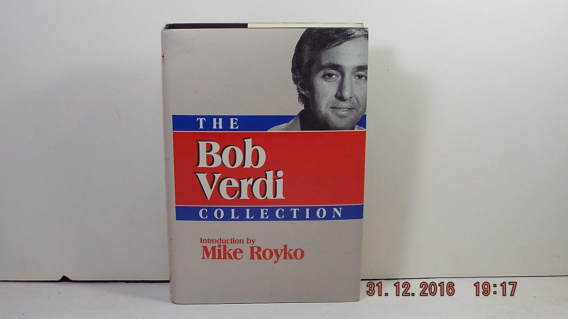 The Bob Verdi Collection by Mike Royko | Goodreads