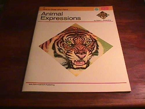 How to Draw and Paint Animal Expressions by Walter J. Wilwerding ...