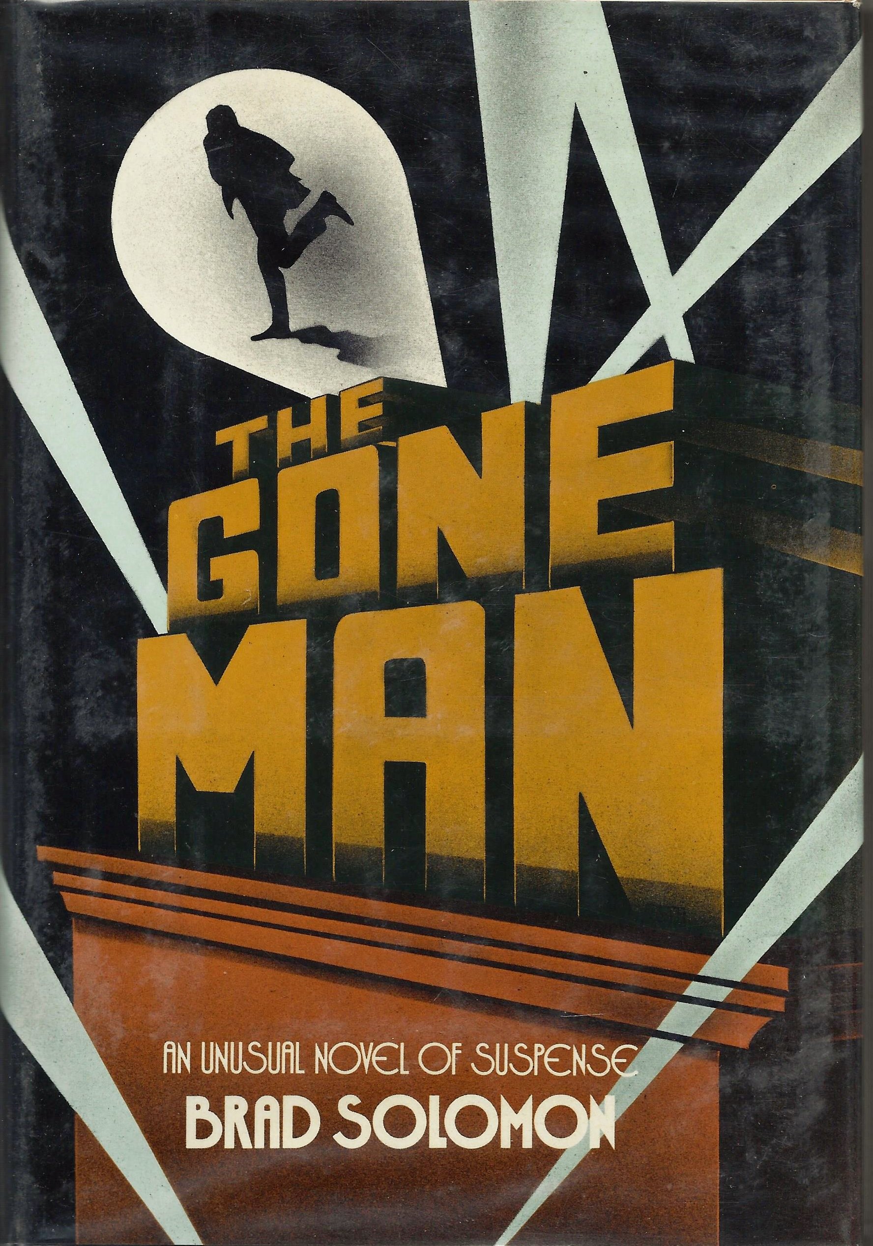The Gone Man by Brad Solomon | Goodreads