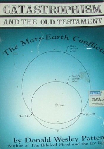 Catastrophism and the Old Testament by Donald Wesley Patten | Goodreads