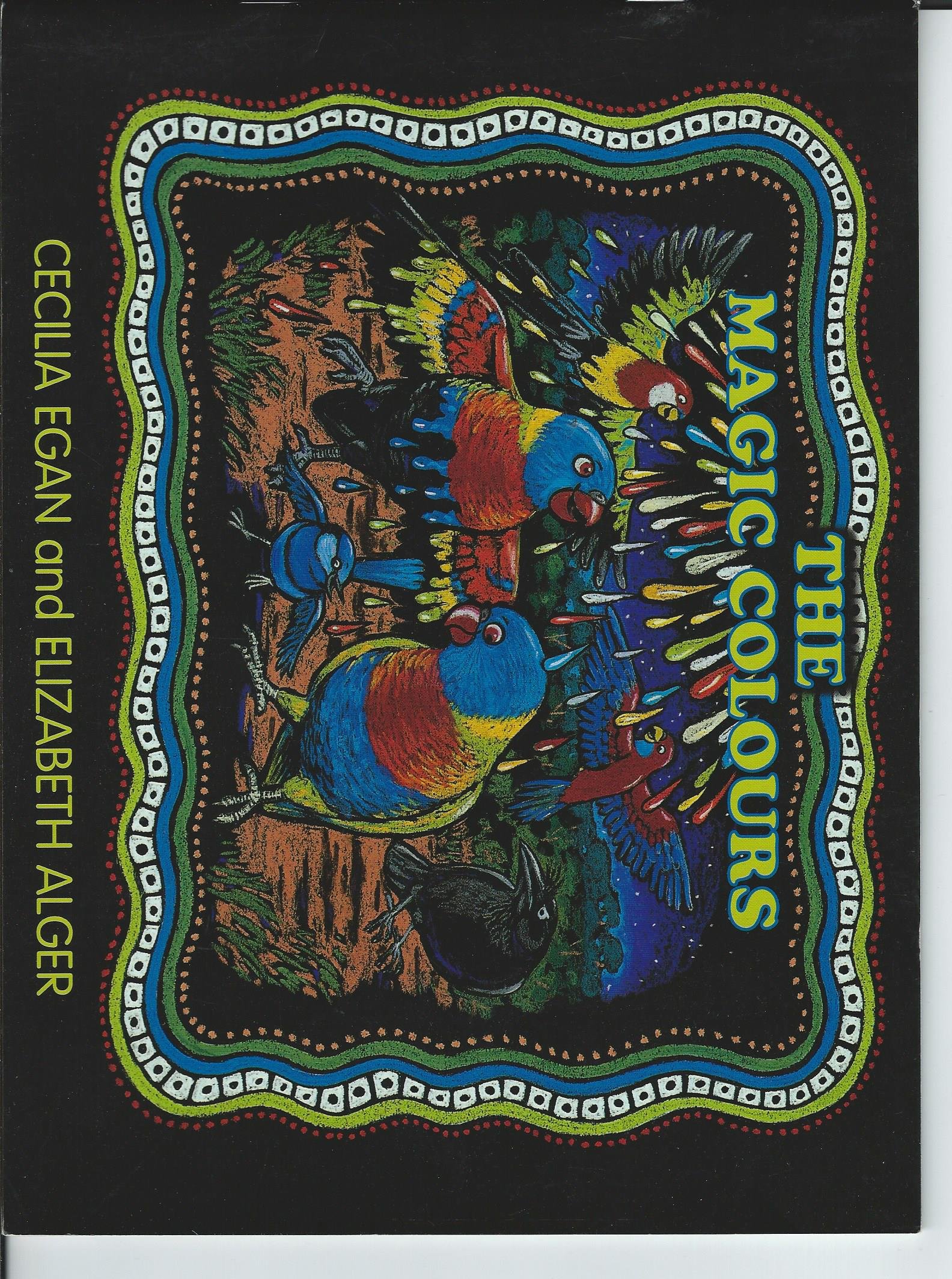 The Magic Colours by Cecilia Egan; Elizabeth Alger | Goodreads