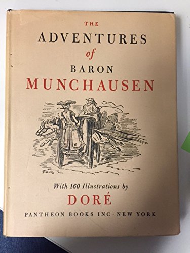 The Adventures of Baron Munchausen by Baron ; Dore Munchausen | Goodreads