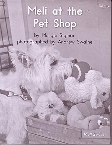 MELI AT THE PET SHOP (My Take-Home Book: Blue System, Book 23, Level E ...