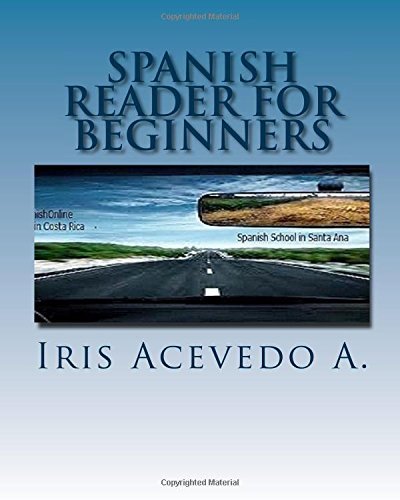 Spanish Reader for Beginners: Spanish Short Stories by Iris Acevedo a ...