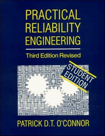 Practical Reliability Engineering, 3rd Edition, Revised by Patrick D.T ...
