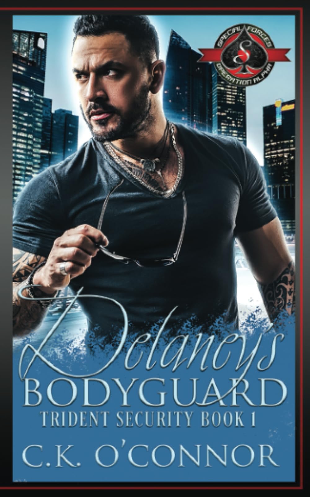 Delaney’s Bodyguard (Special Forces: Operation Alpha) by Cassidy K. O ...
