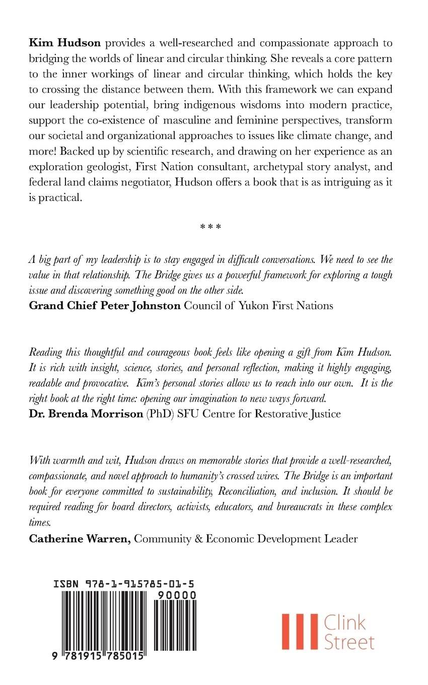 The Bridge: Connecting The Powers Of Linear And Circular Thinking by ...