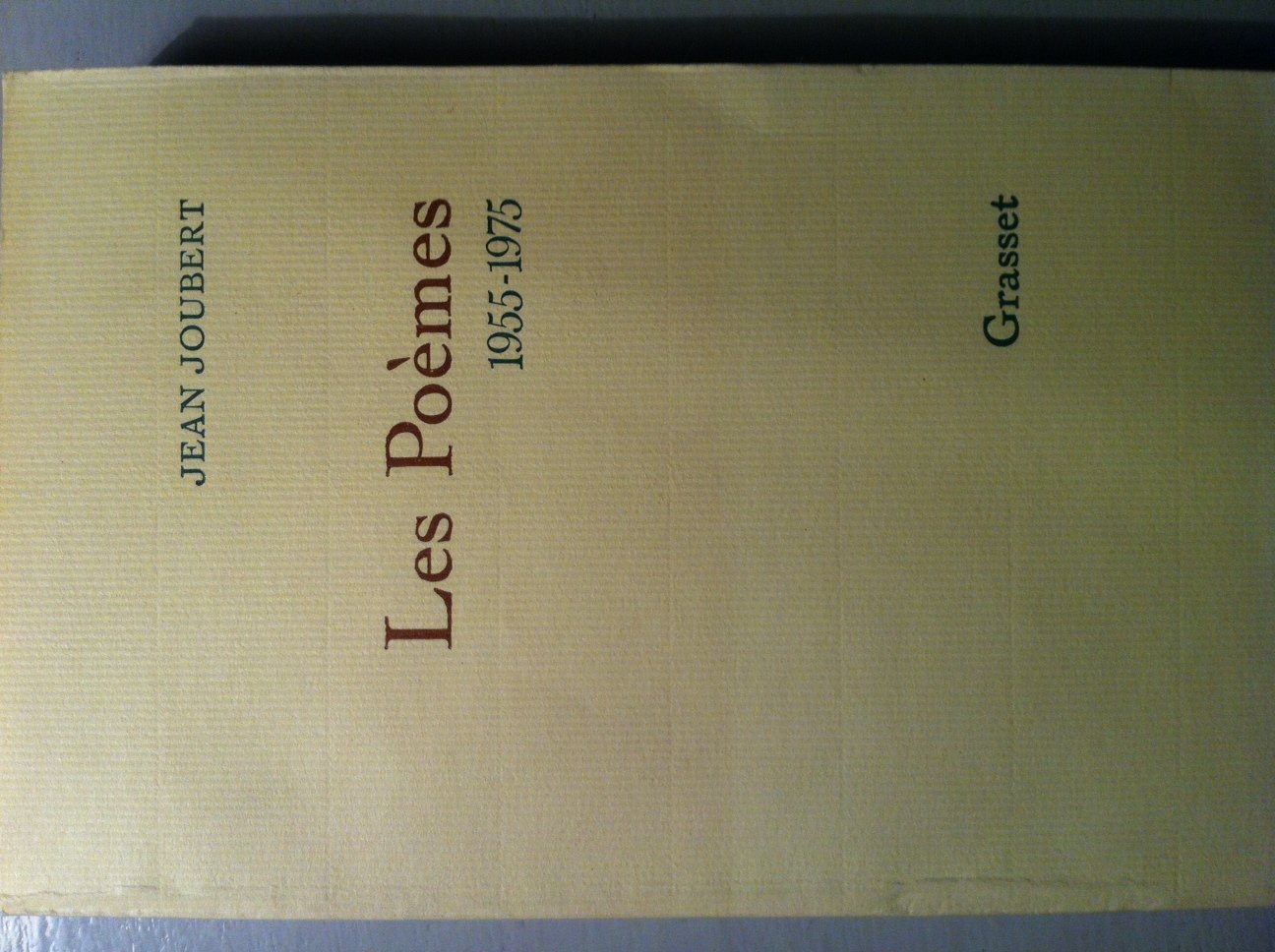 Les poèmes: 1955-1975 (French Edition) by Jean Joubert | Goodreads