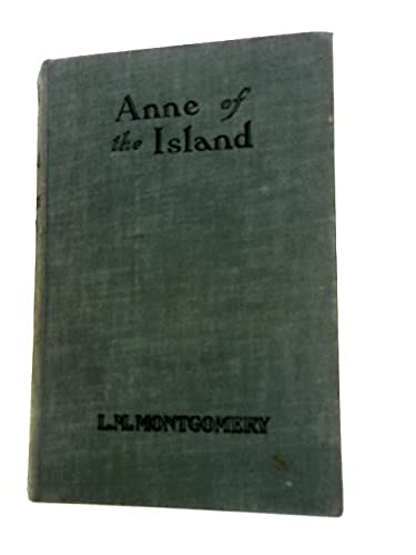 Anne of the Island by L.M. Montgomery | Goodreads