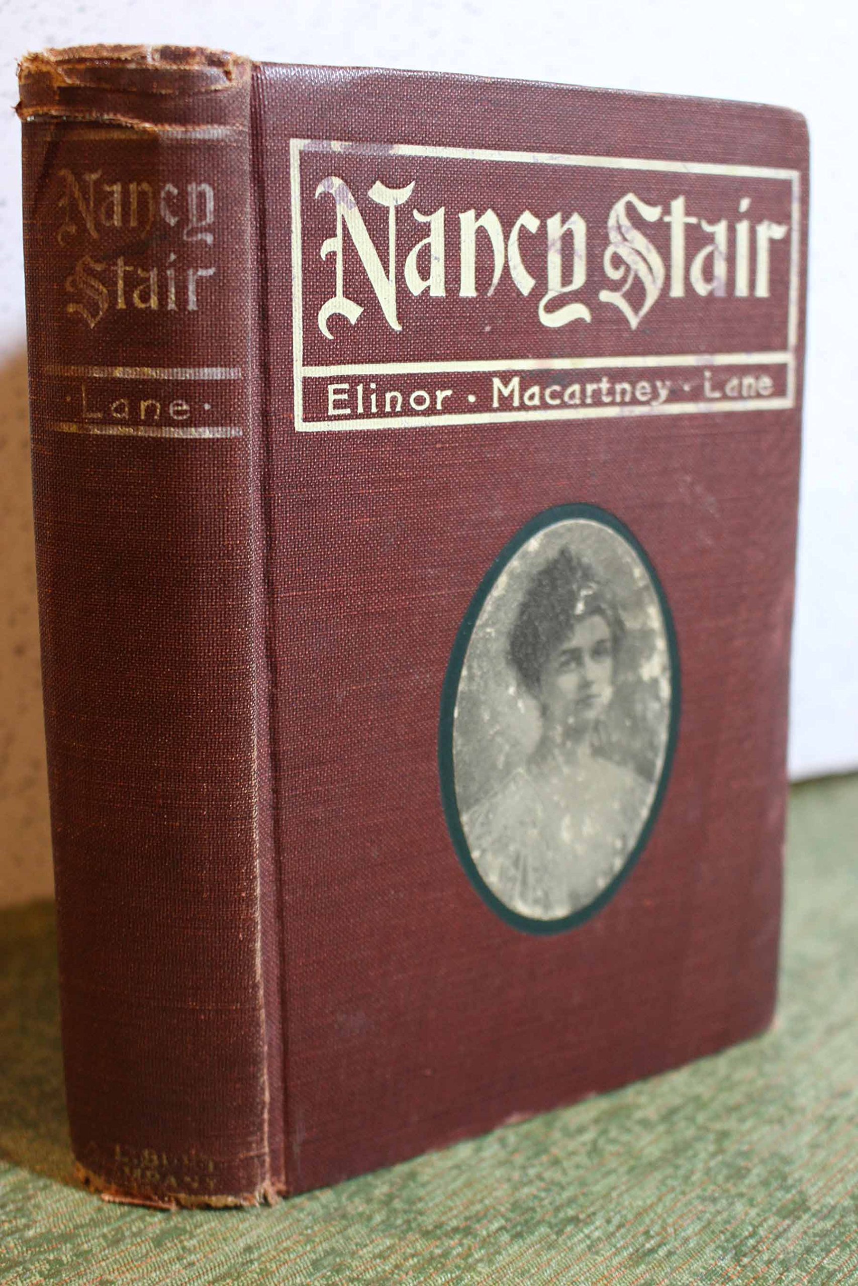 Nancy Stair: A novel, by Elinor Macartney Lane | Goodreads