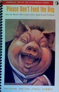 Please Don't Feed the Hog by Kerry Patterson | Goodreads